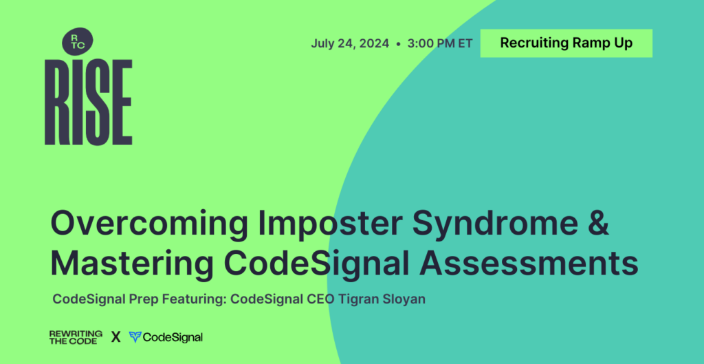 Recruiting Ramp Up: CodeSignal Prep | Rewriting the Code