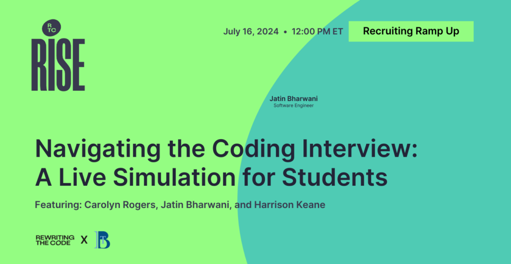 Recruiting Ramp Up: Navigating the Coding Interview - A Live Simulation for Students | Rewriting ...
